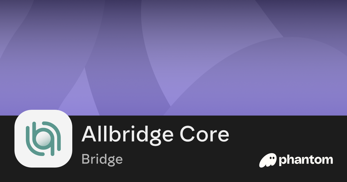 Allbridge Core